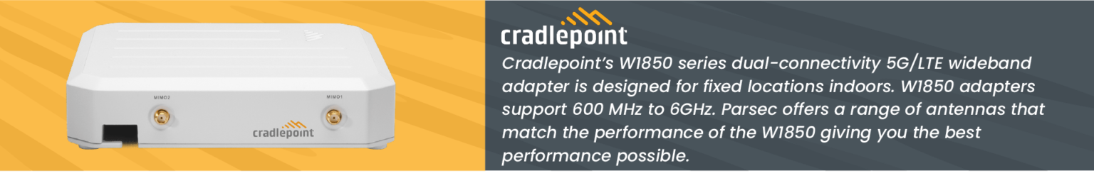 Cradlepoint W1850 | Parsec Technologies