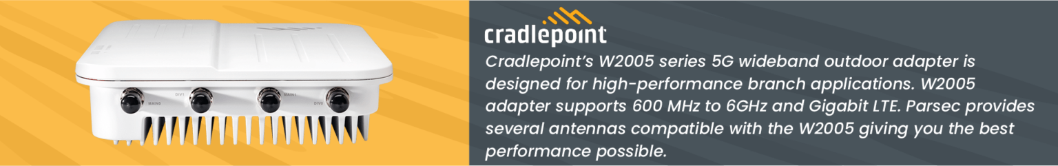 Cradlepoint W2005 | Parsec Technologies