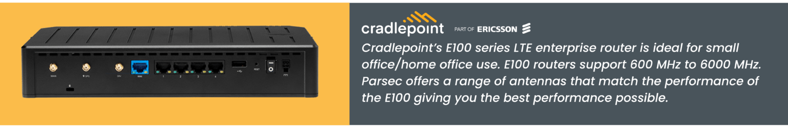 Cradlepoint E100 Antennas | Parsec Technologies
